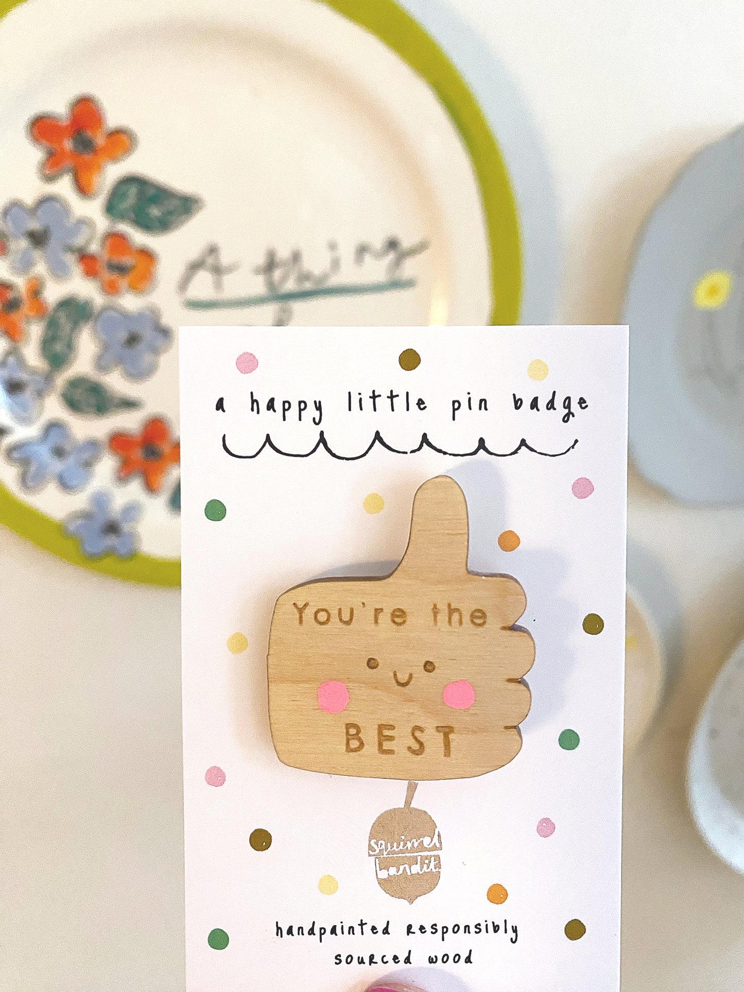 You're the best pin badge – squirrelbandit